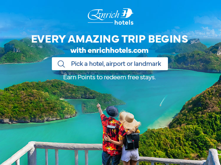 Earn up to 15,000 Enrich Points and Redeem Points for hotel stays